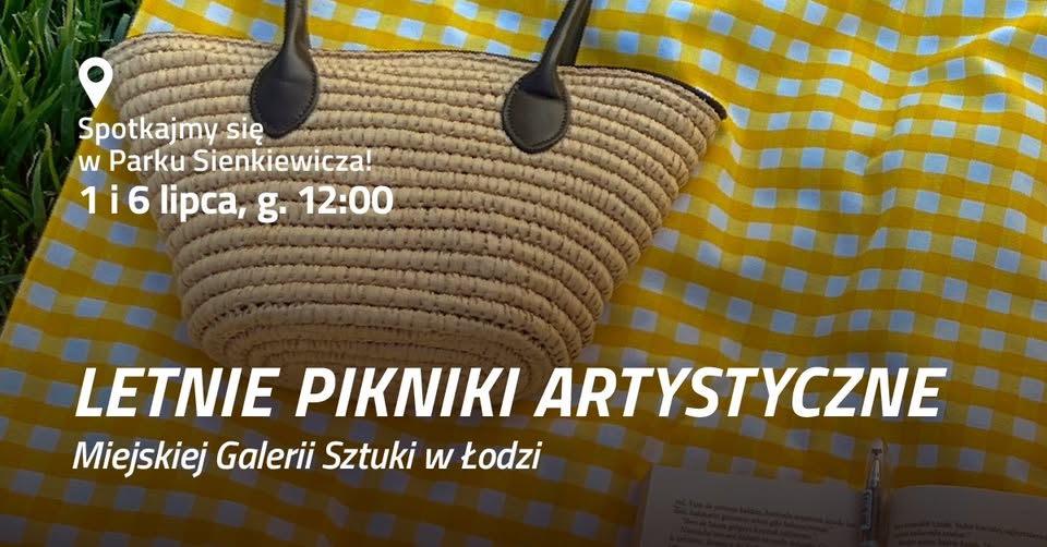 Spotkajmy się w parku Sienkiewicza | Letnie Pikniki Artystyczne